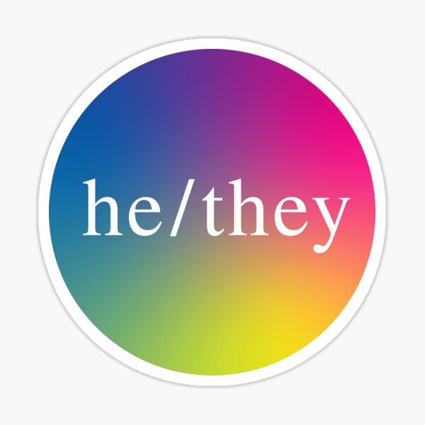 "He/They Pronouns" Sticker for Sale by macylossau | Redbubble