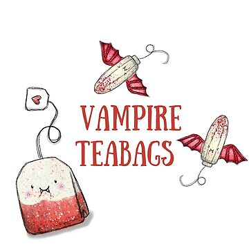 "Vampire Teabags" Sticker for Sale by @ south_beach_doodles | Redbubble