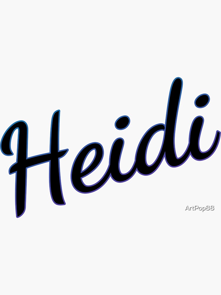 "Heidi" Sticker for Sale by ArtPop88 | Redbubble