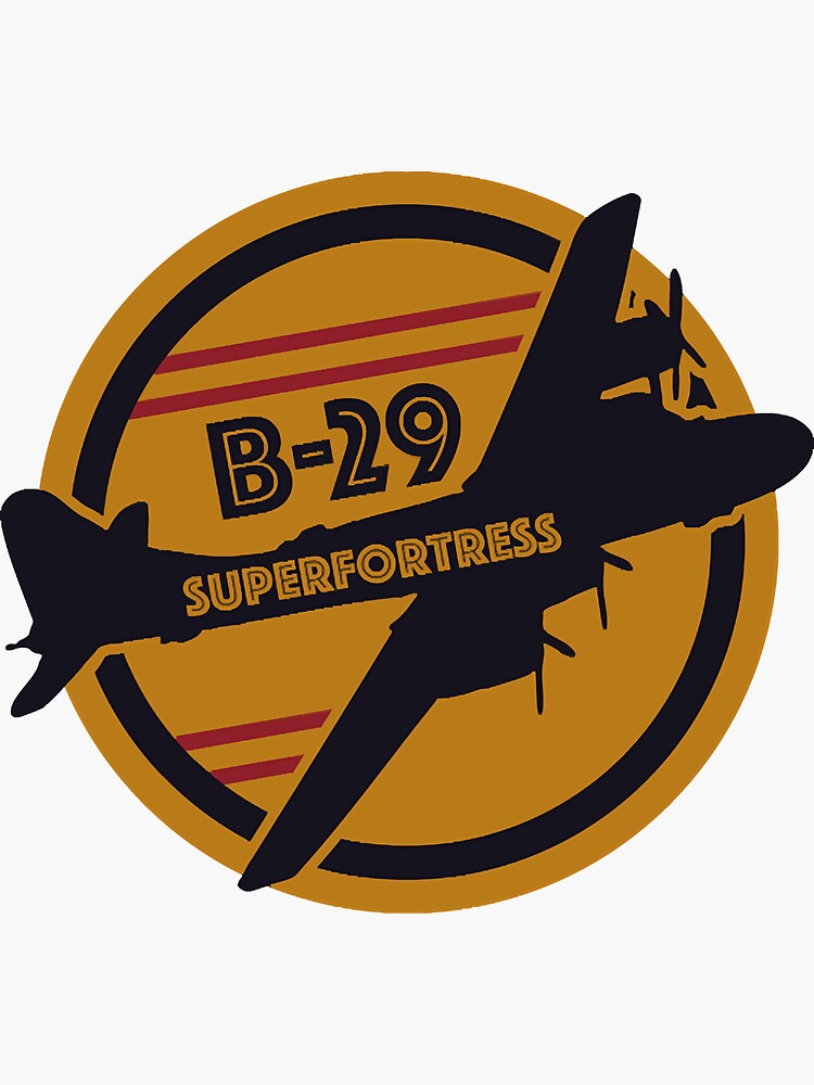 "B-29 Superfortress " Sticker for Sale by HayesZam | Redbubble