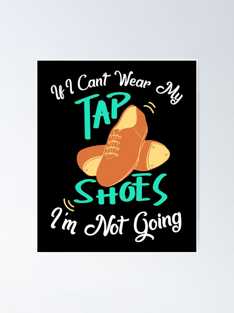 "Tap Dance" Poster by Macramama | Redbubble