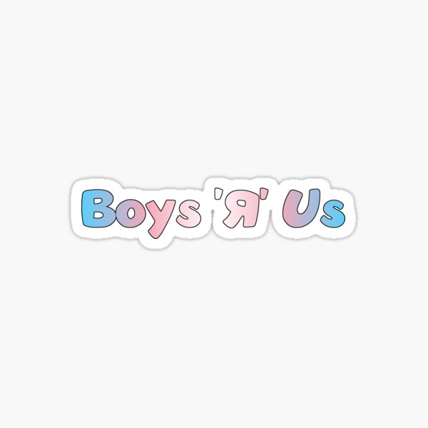 "Boys R Us, Trans " Sticker for Sale by jallox | Redbubble