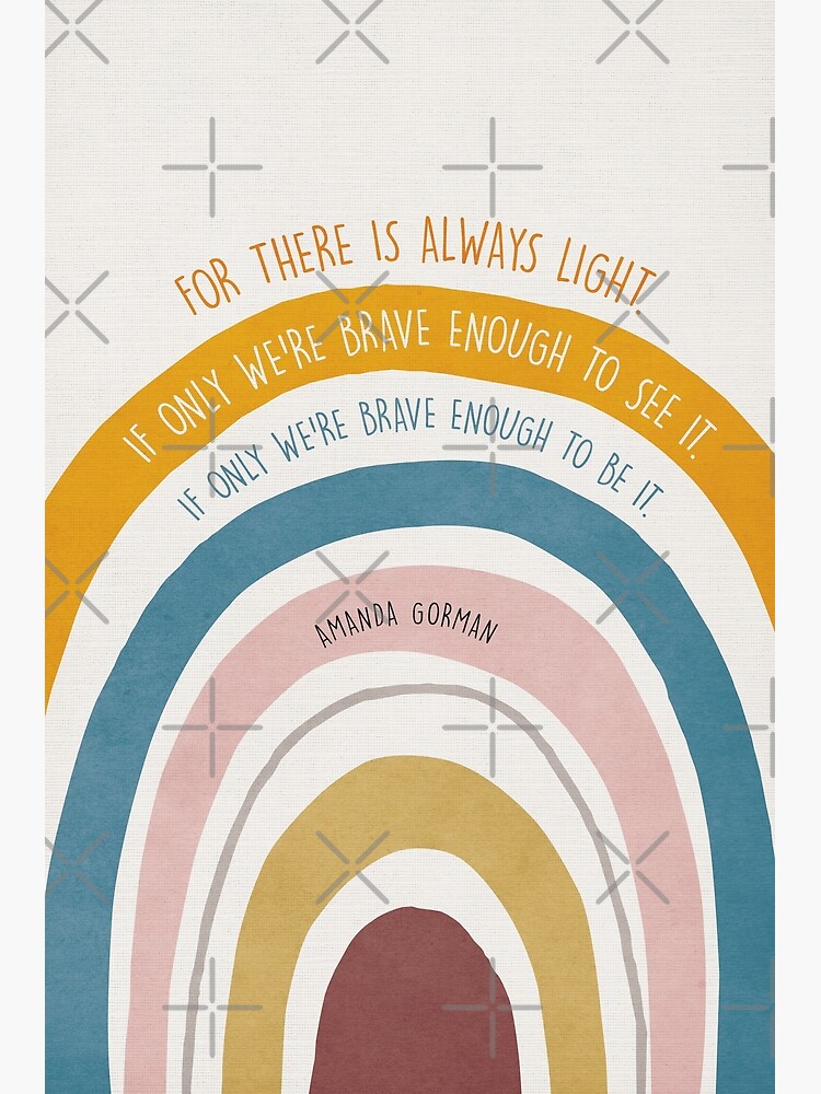 "Amanda Gorman Inspiration Quote" Poster by SurfolioPrints | Redbubble
