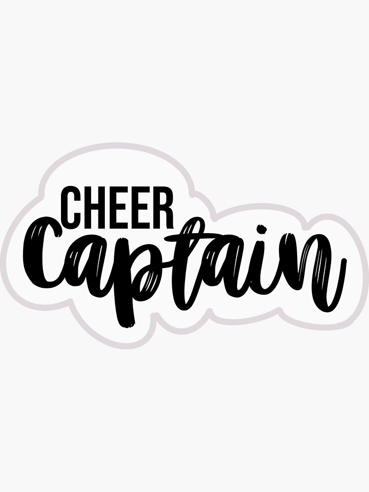 "CHEER CAPTAIN STICKER" Sticker for Sale by juliamarieee | Redbubble