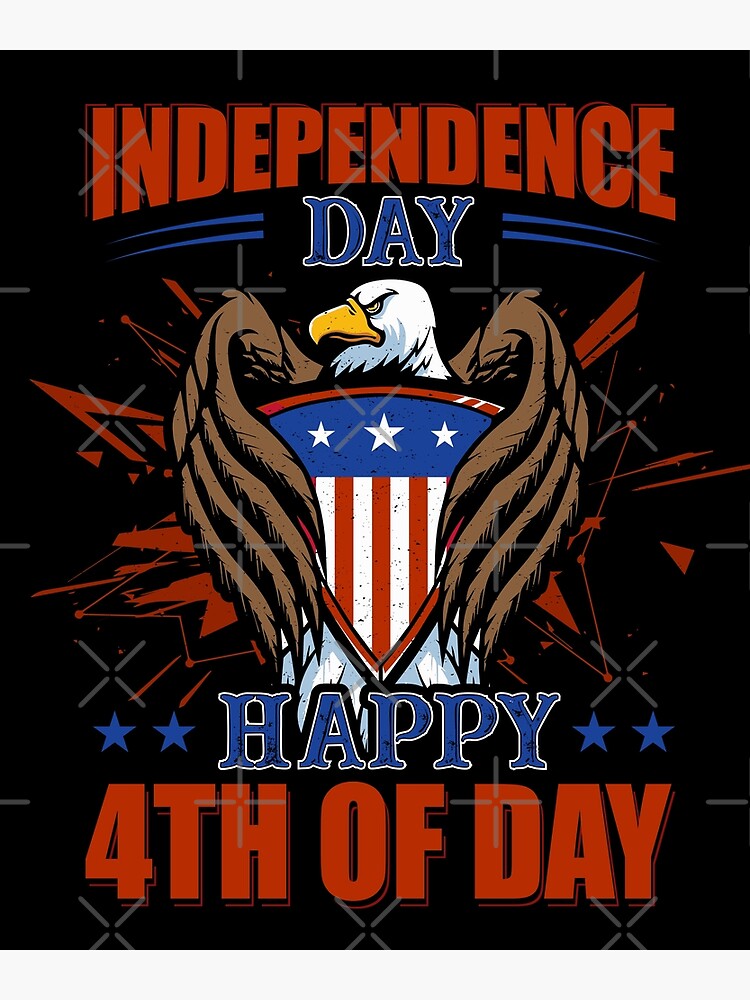 Póster «¡¡¡Feliz día de la independencia!!!» de Desandu | Redbubble