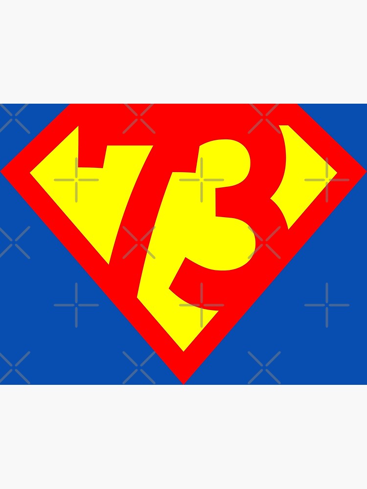  Super Number 73 1 To 100 Super Numbers Poster By GoodGamesMP