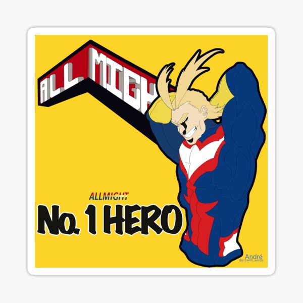 "Allmight from My Hero Academia" Sticker by art-w1th-words | Redbubble