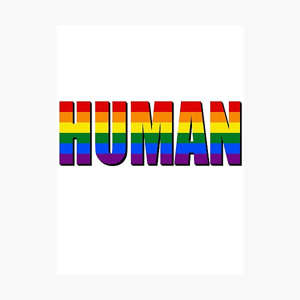 "Human - Pride Month - Pride Flag " Photographic Print by GuavaDesign ...