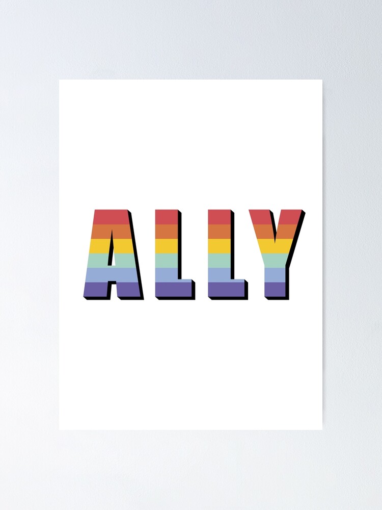 "Ally - Pride Month - Pride Flag " Poster for Sale by GuavaDesign ...