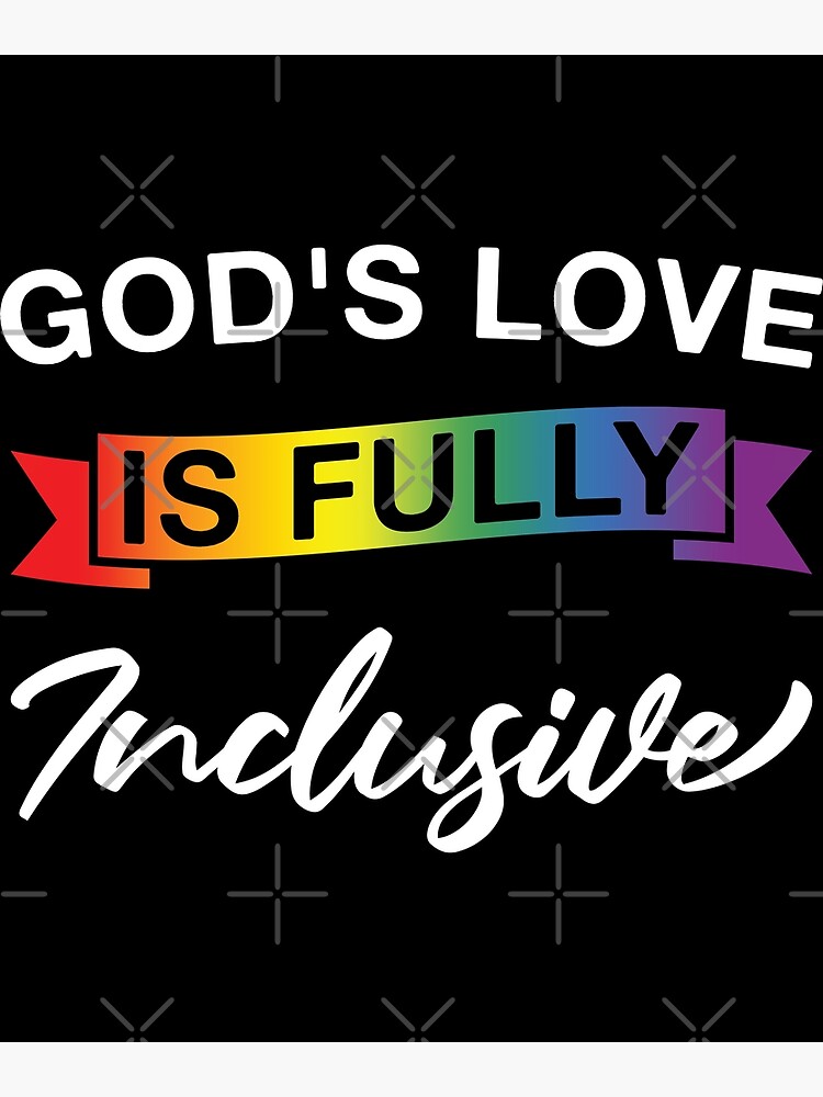 God's Love Is Fully Inclusive LGBT Ally LGBTQ Pride Month Premium Matte ...