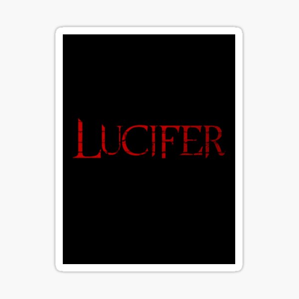 "Lucifer written - black premium " Sticker for Sale by 9Titanshifter ...