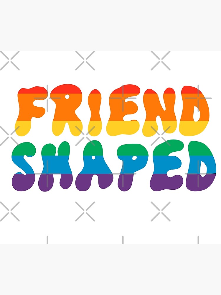 "Friend shaped" Poster for Sale by AGZOULINES | Redbubble