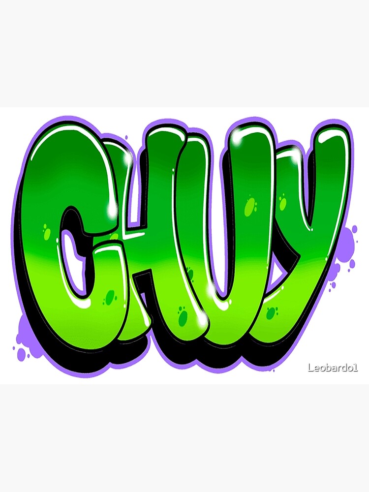 "graffiti chuy" Poster by Leobardo1 | Redbubble