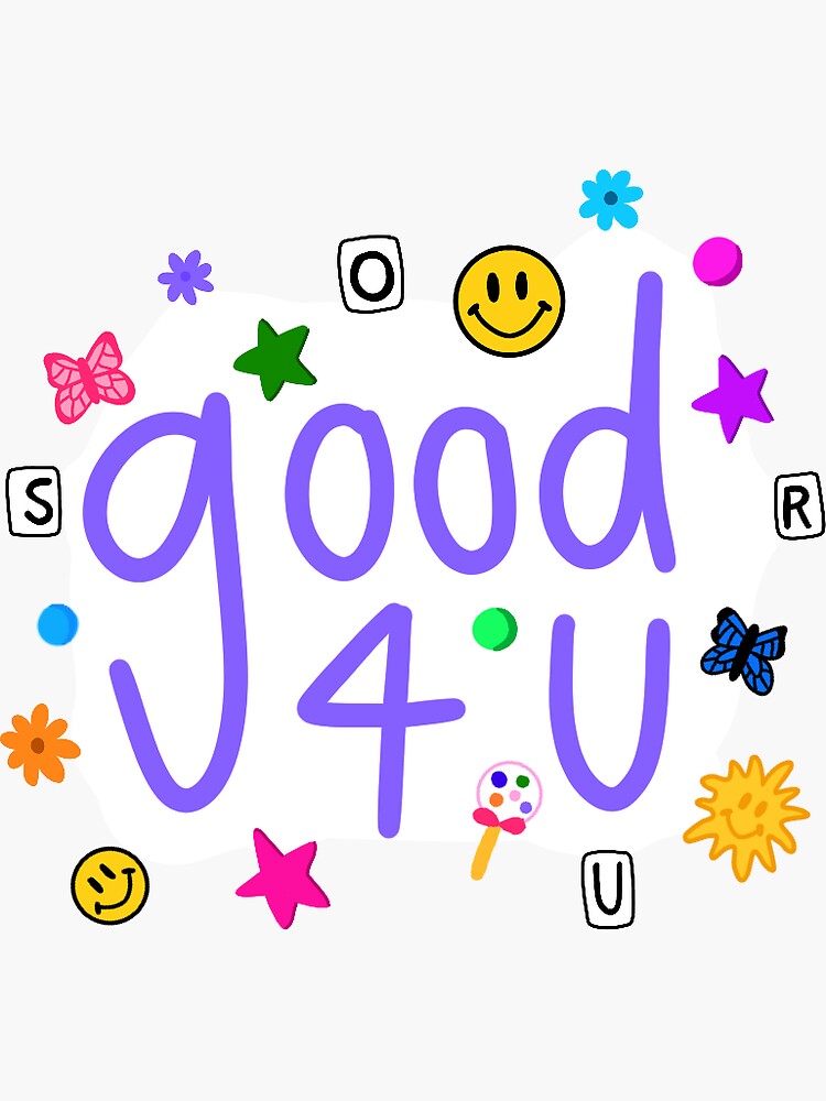 "good 4 u" Sticker for Sale by atrot2002 | Redbubble