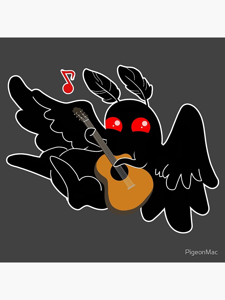 "Mothman Plays You a Song" Poster for Sale by PigeonMac | Redbubble