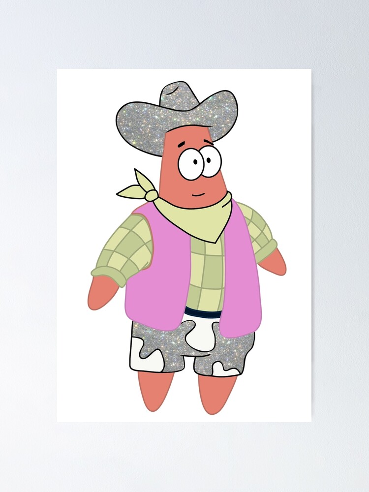 "Cowboy Patrick Star " Poster by Kjerstiana | Redbubble