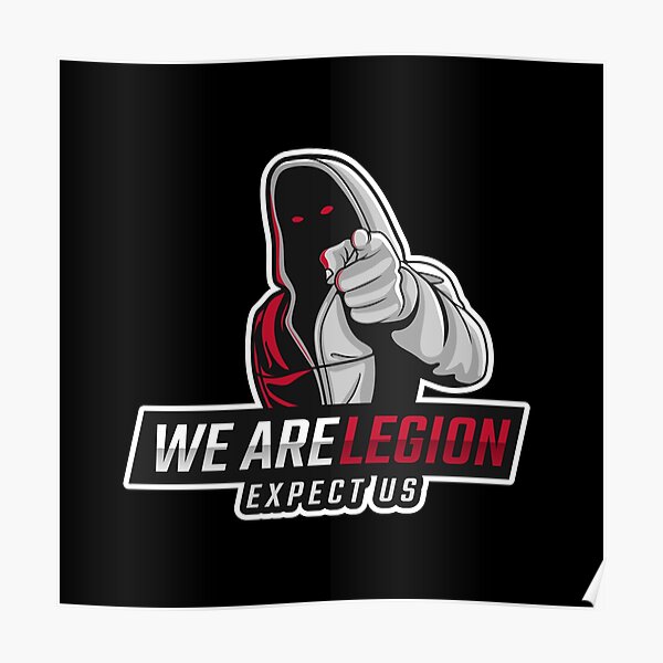 "We are Legion | Hacker design" Poster for Sale by leo-jess | Redbubble