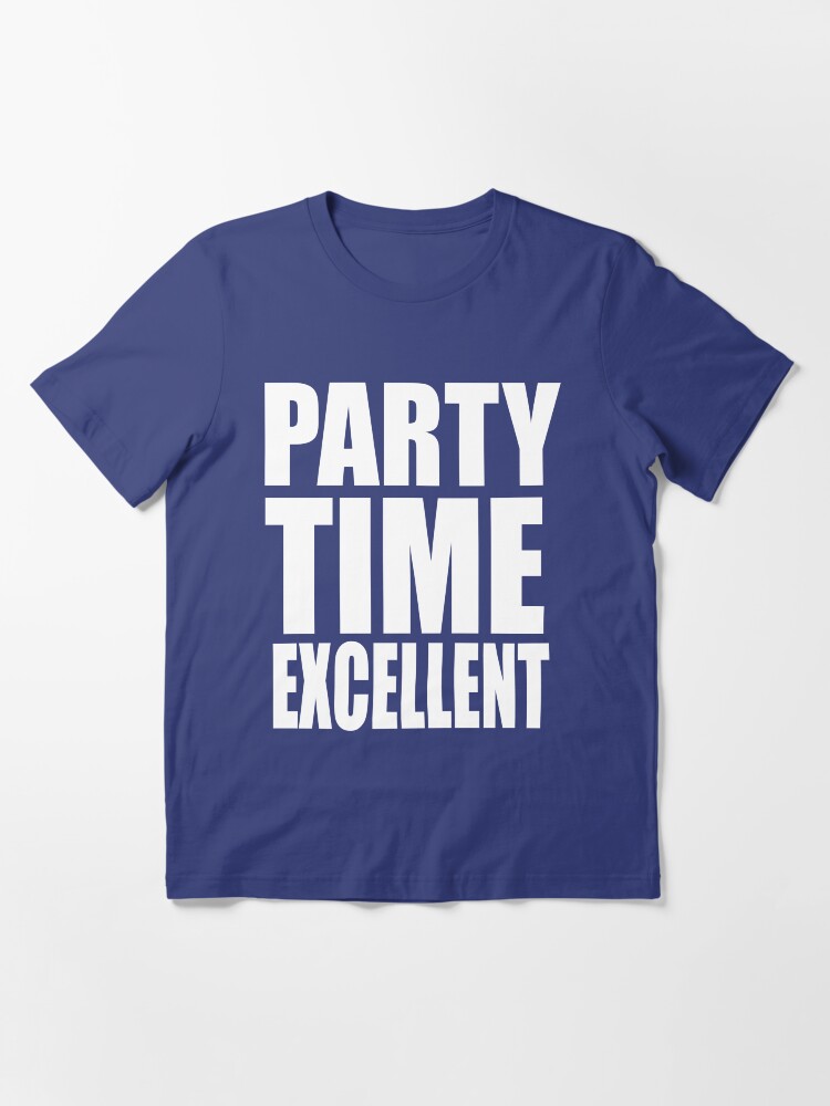 "Wayne's World Quote - Party Time Excellent" T-shirt for Sale by movie ...