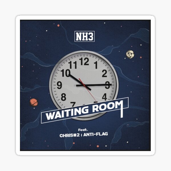 "NH3-Waiting Room" Sticker for Sale by kaiahumphrey | Redbubble