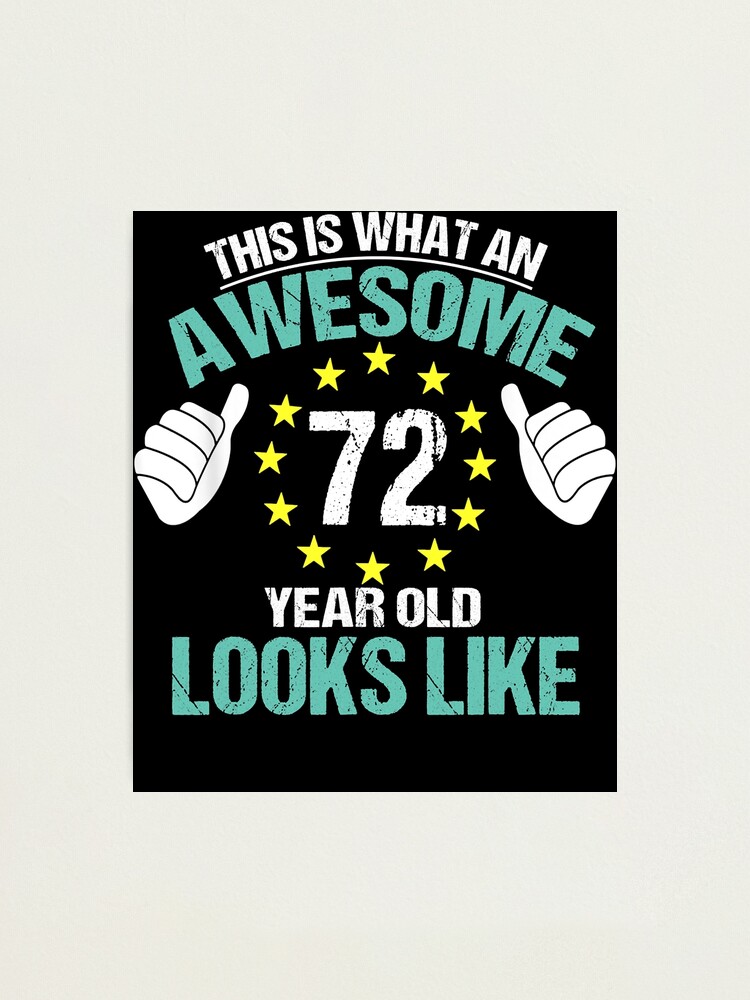 "Happy 72nd Birthday - Funny Birthday 72 year old looks like ...