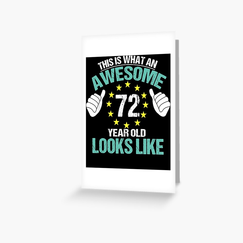 "Happy 72nd Birthday - Funny Birthday 72 year old looks like " Greeting ...