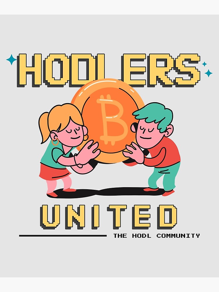 Póster «Diseño de dibujos animados Crypto Hodler» de Storopia | Redbubble