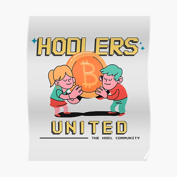 Póster «Diseño de dibujos animados Crypto Hodler» de Storopia | Redbubble