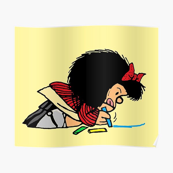 "Mafalda, school" Poster for Sale by Stratoguayota | Redbubble
