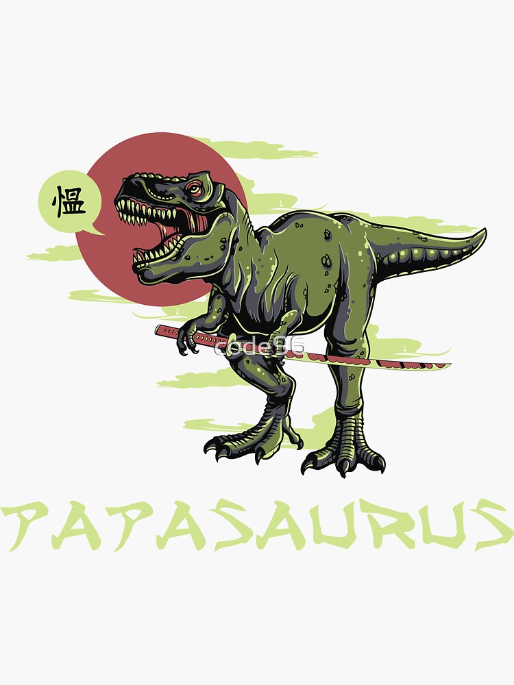 "PAPASAURUS" Sticker by code96 | Redbubble