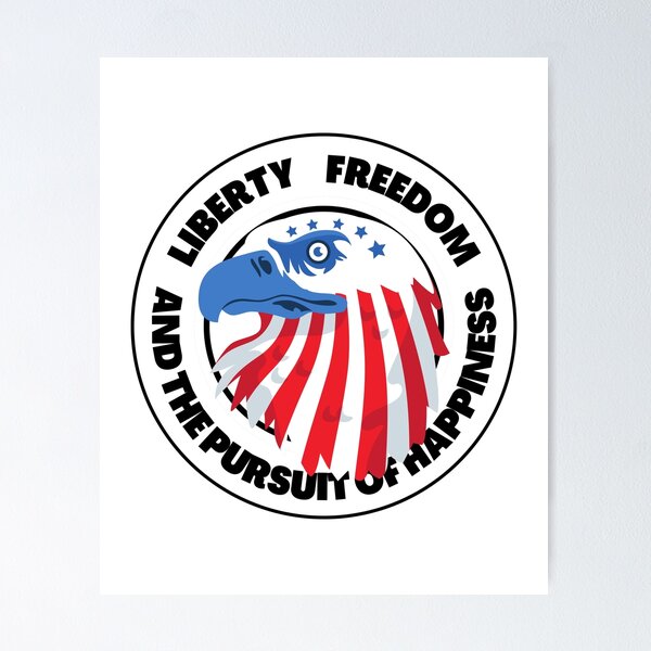 Liberty And Freedom Poster