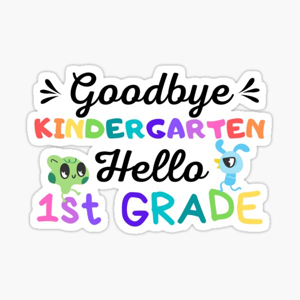 "Goodbye Kindergarten Hello First Grade - graduation, cute monsters ...