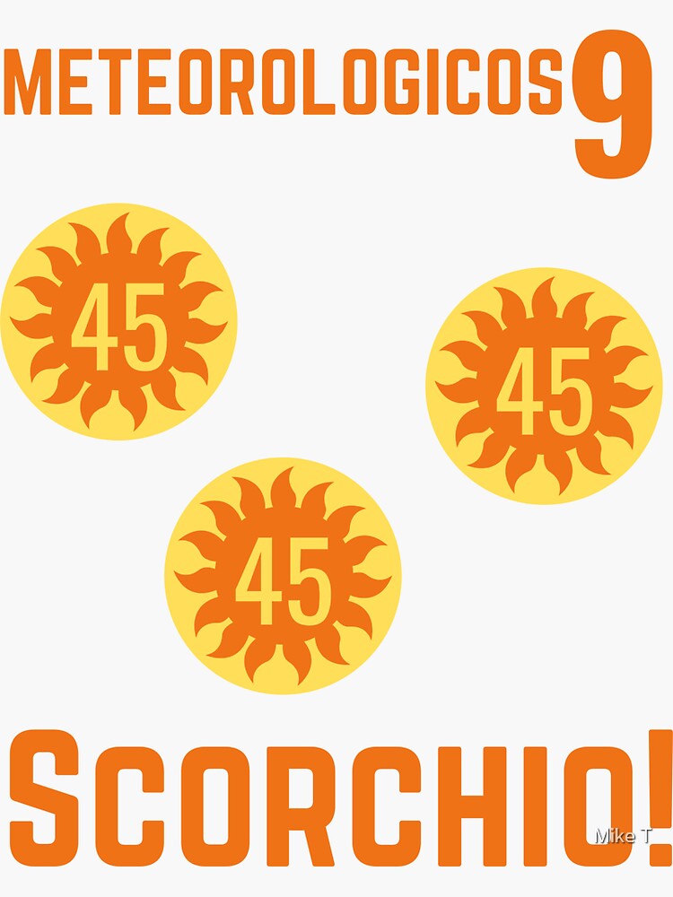 "Scorchio!" Sticker for Sale by Miguel123 | Redbubble