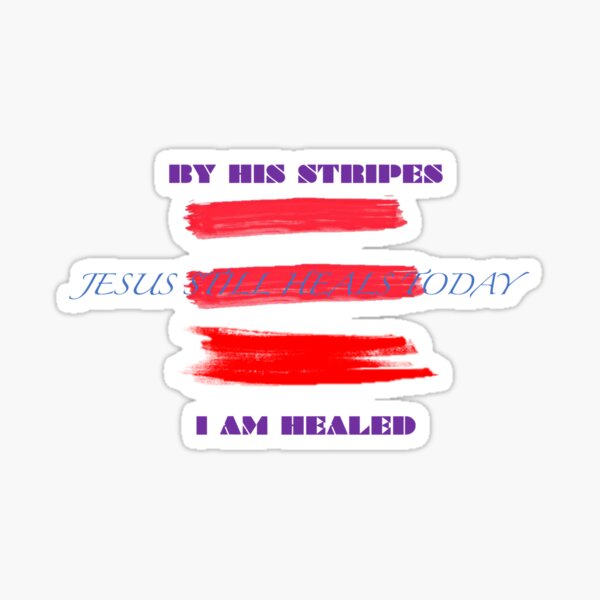 "Jesus Heals" Sticker for Sale by wildlittlefan | Redbubble