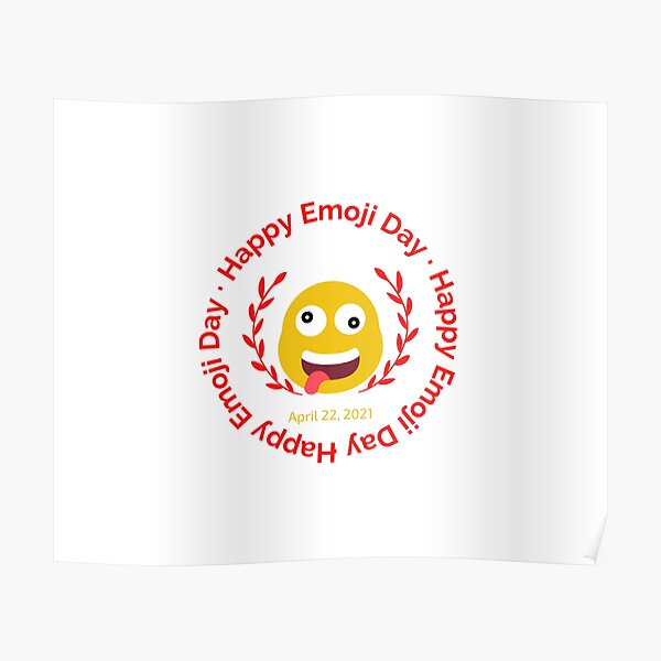 Póster «Día Mundial del Emoji, FELIZ Día del Emoji» de Hanaassi51 ...