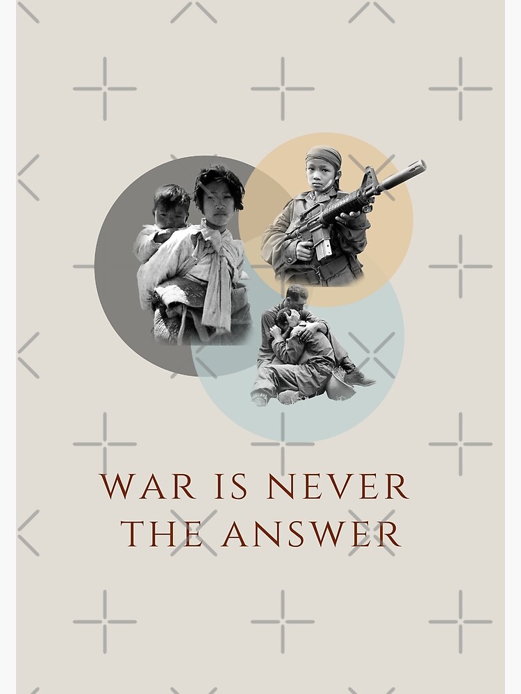 "War is Never The Answer Design" Poster for Sale by yohwan | Redbubble