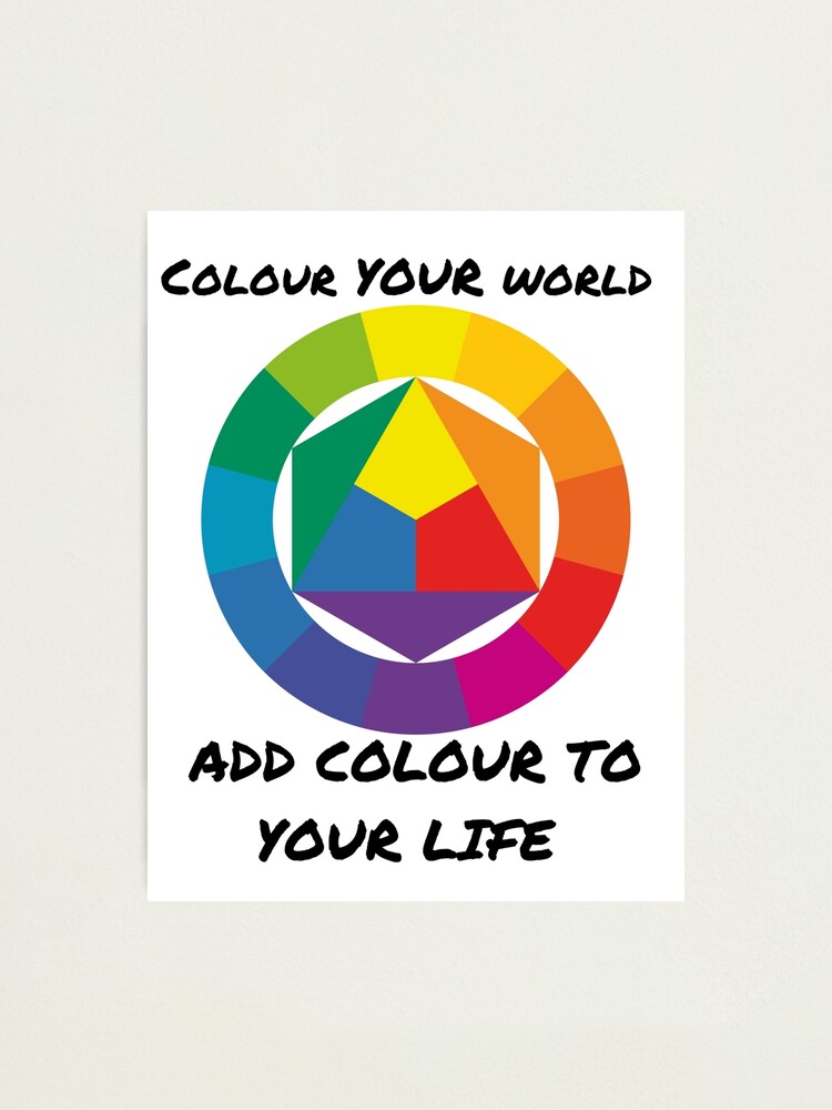"Color Your World - Bringen Sie Farbe in Ihr Leben" Fotodruck von ...