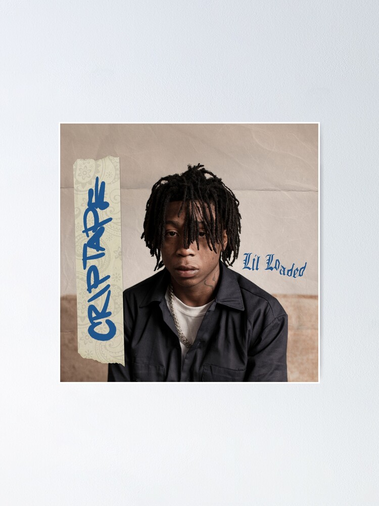 "Lil Loaded" Poster for Sale by m-Ss | Redbubble