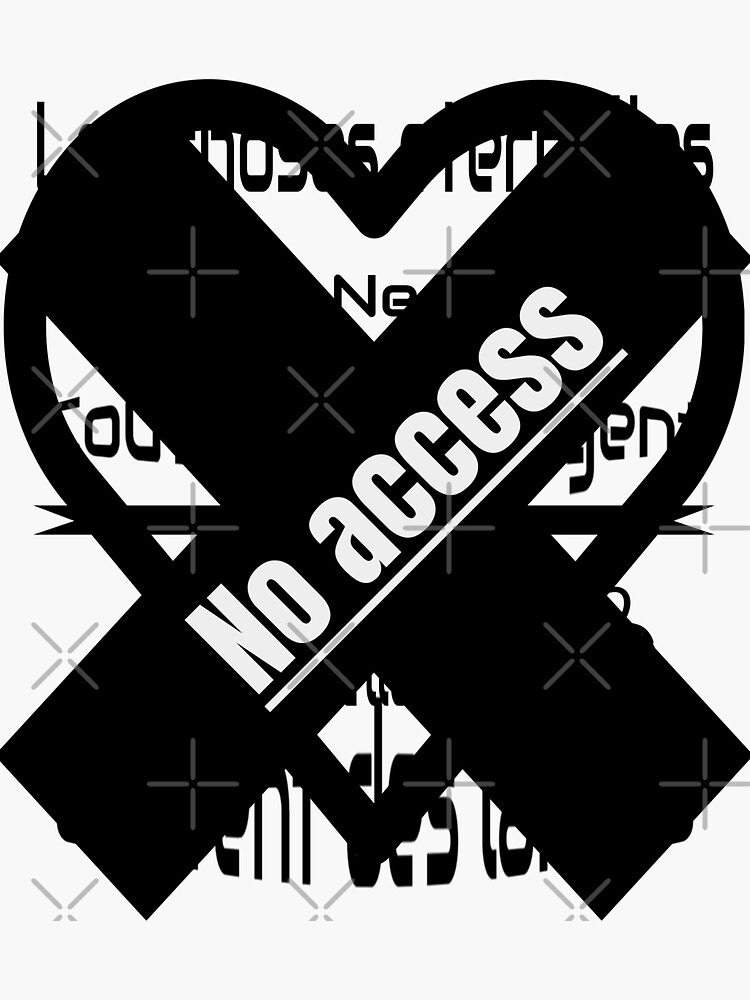 "No access" Sticker by BOMM2021 | Redbubble