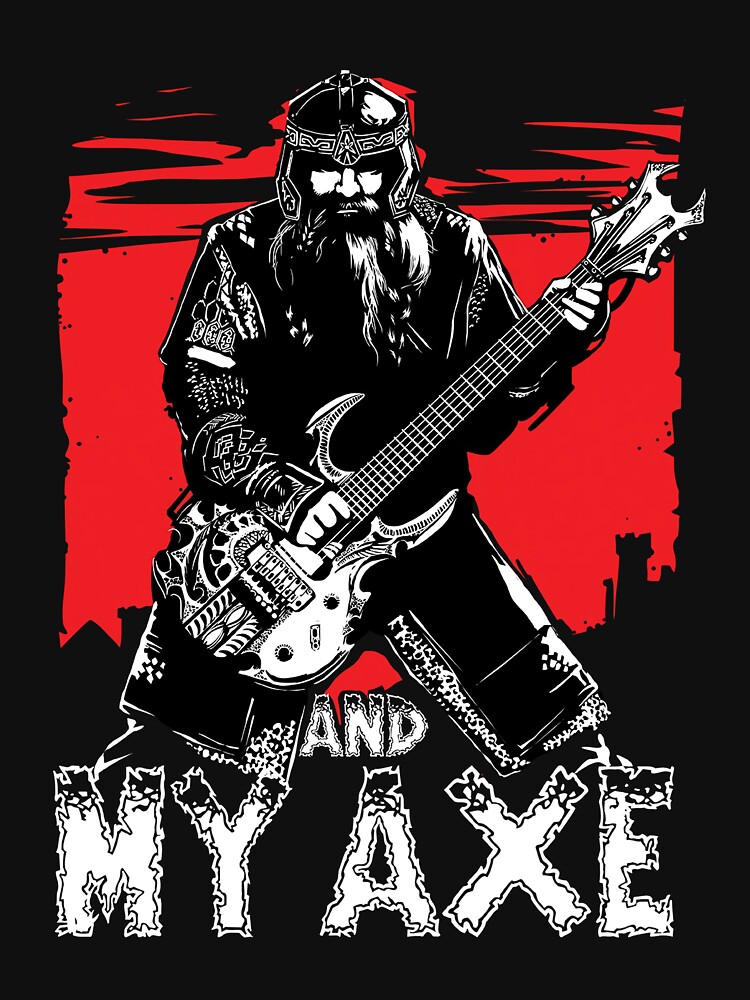 "Gimli and My Axe Heavy Metal" T-shirt for Sale by EveFrami | Redbubble ...