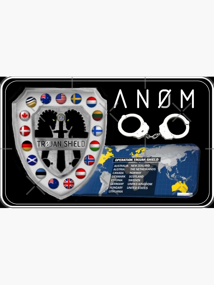 "TROJAN SHIELD WORLDWIDE COALITION ANOM STING" Poster by ...