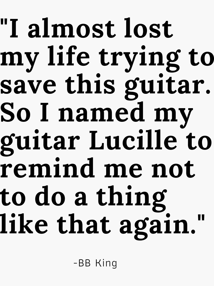 "BB Kings & Lucille - Guitar" Sticker for Sale by Shirtstitch | Redbubble