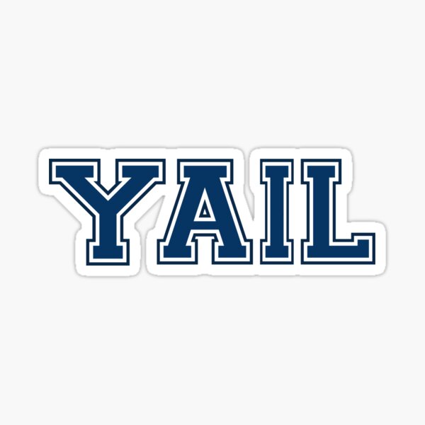 "Yail" Sticker for Sale by ApMc | Redbubble