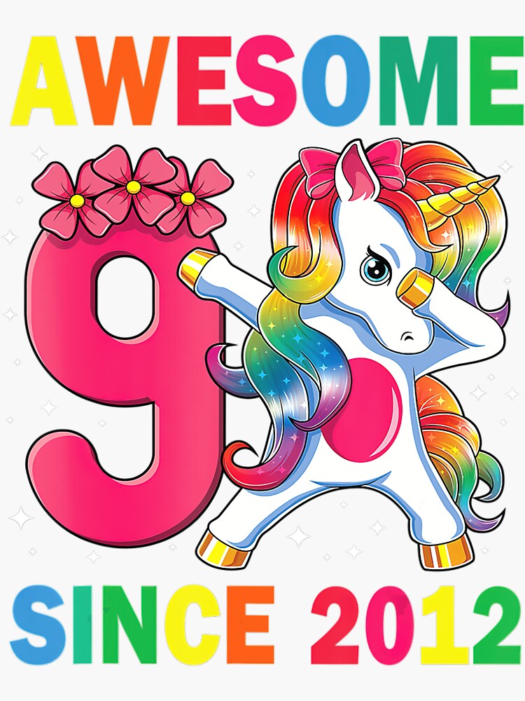 "9 Years Old Dabbing Unicorn 9th Birthday " Sticker by Borrowsent | Redbubble