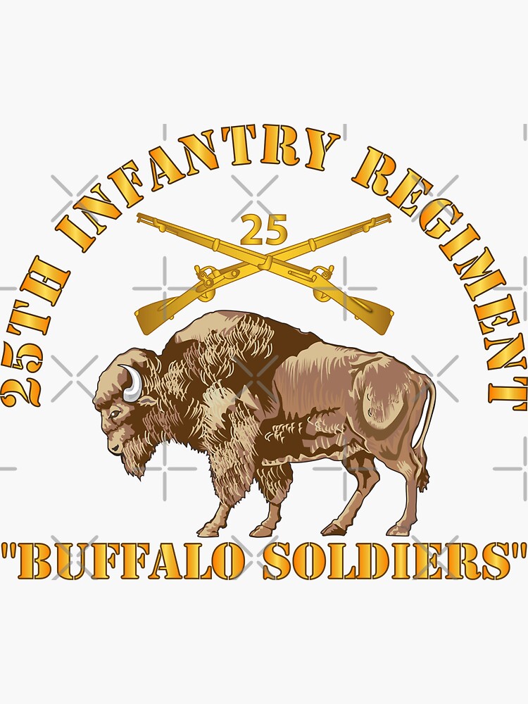 "Army - 25th Infantry Regiment - Buffalo Soldiers w 25th Inf Branch ...