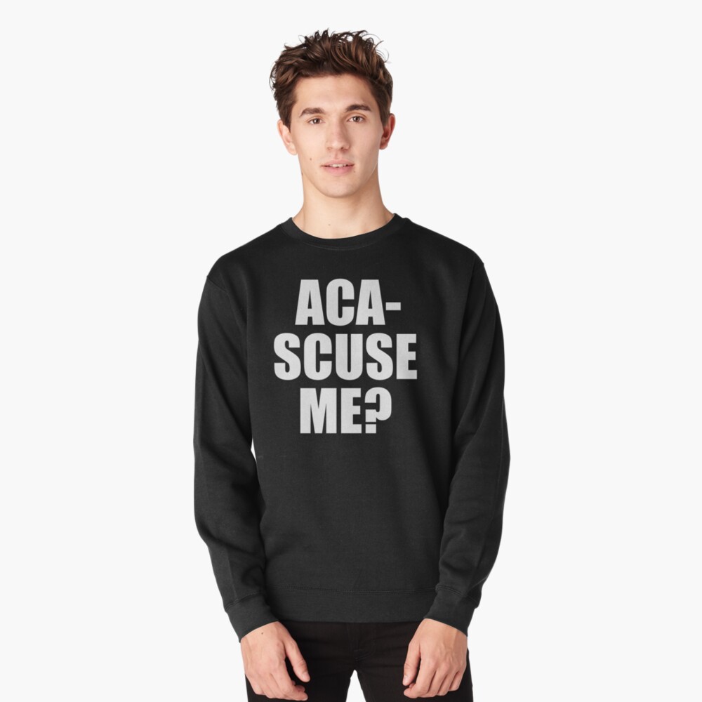 "Pitch Perfect Quote - Aca-Scuse Me?" Essential T-Shirt for Sale by ...