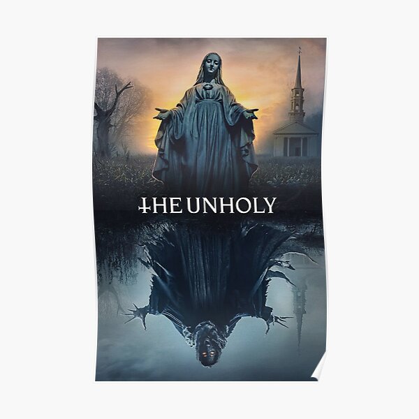 "the unholy poster" Poster for Sale by simmonserin | Redbubble
