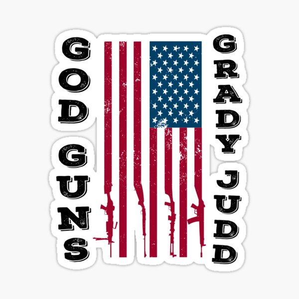 "god guns grady judd" Sticker for Sale by ahmadmseddi | Redbubble