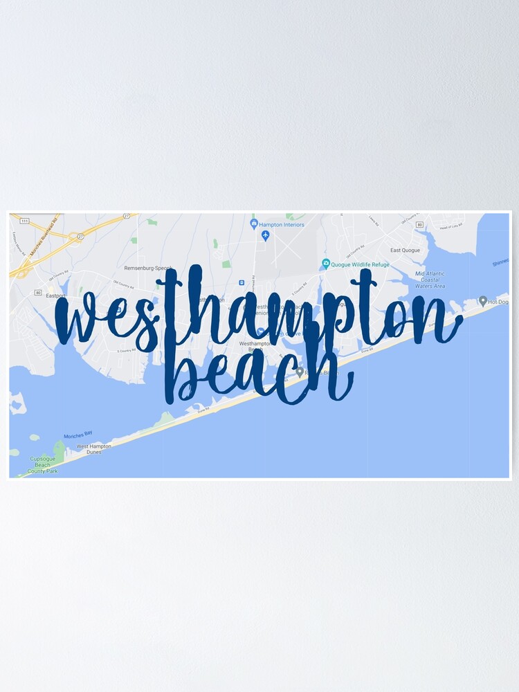 "Westhampton Beach Map" Poster for Sale by seanyj | Redbubble