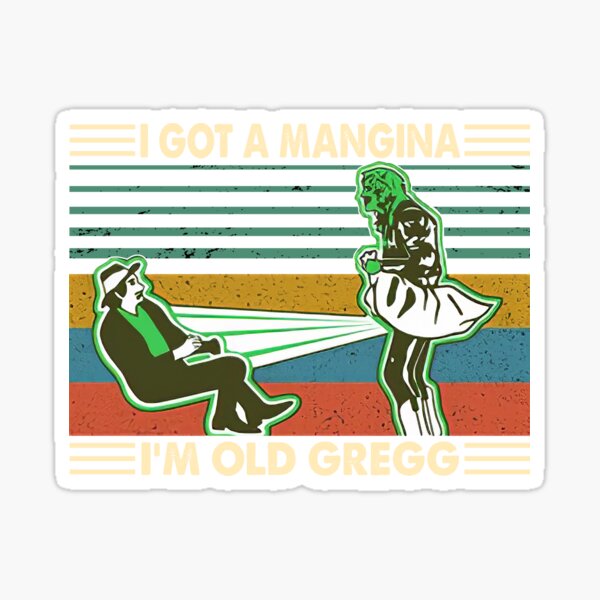 "Strongguard The Mighty Boosh I Got A Mangina I'm Old Gregg The Mighty ...