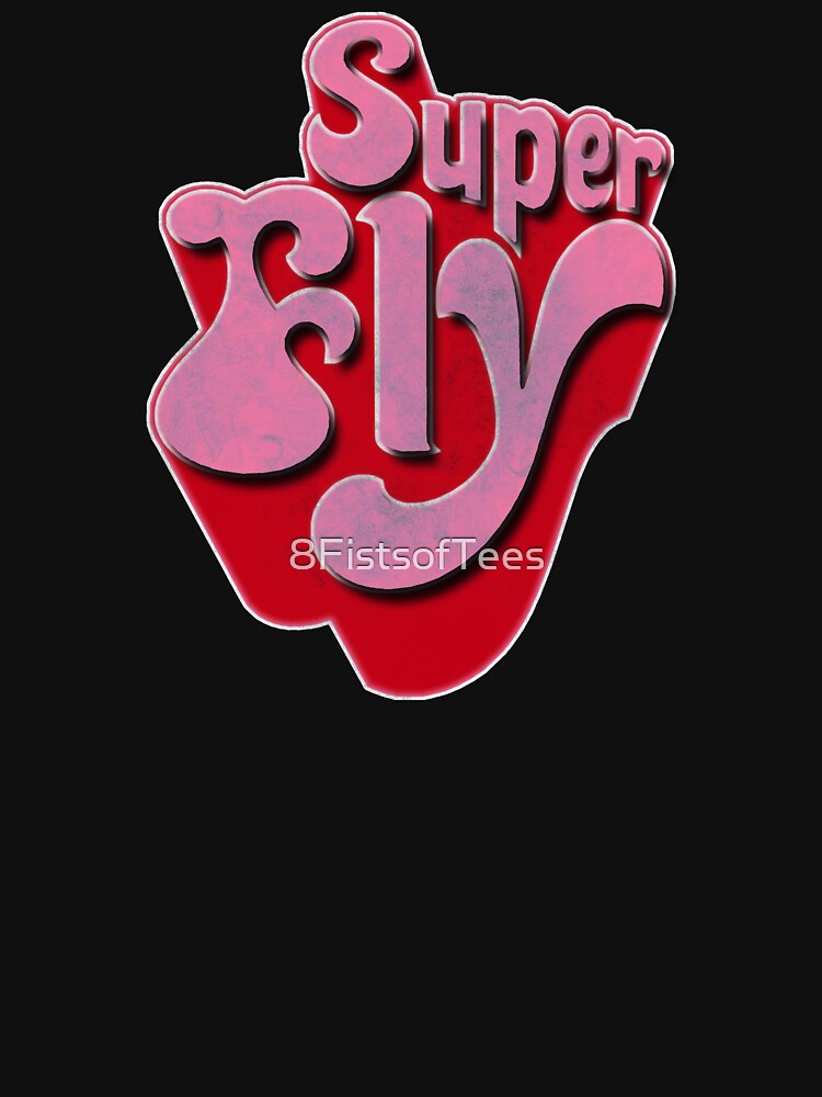 "Super Fly Vintage Action Movies" T-shirt for Sale by 8FistsofTees ...